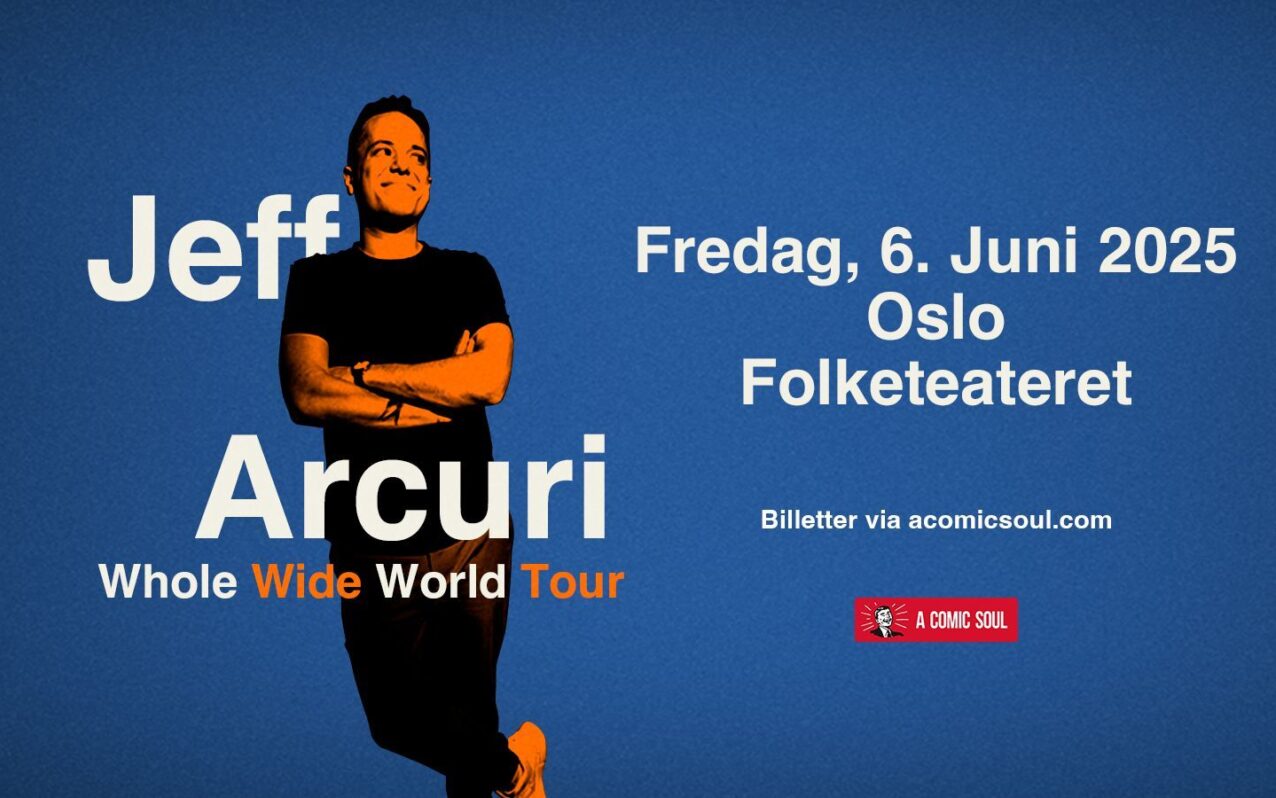 Jeff Arcuri: Whole Wide World Tour - Folketeateret